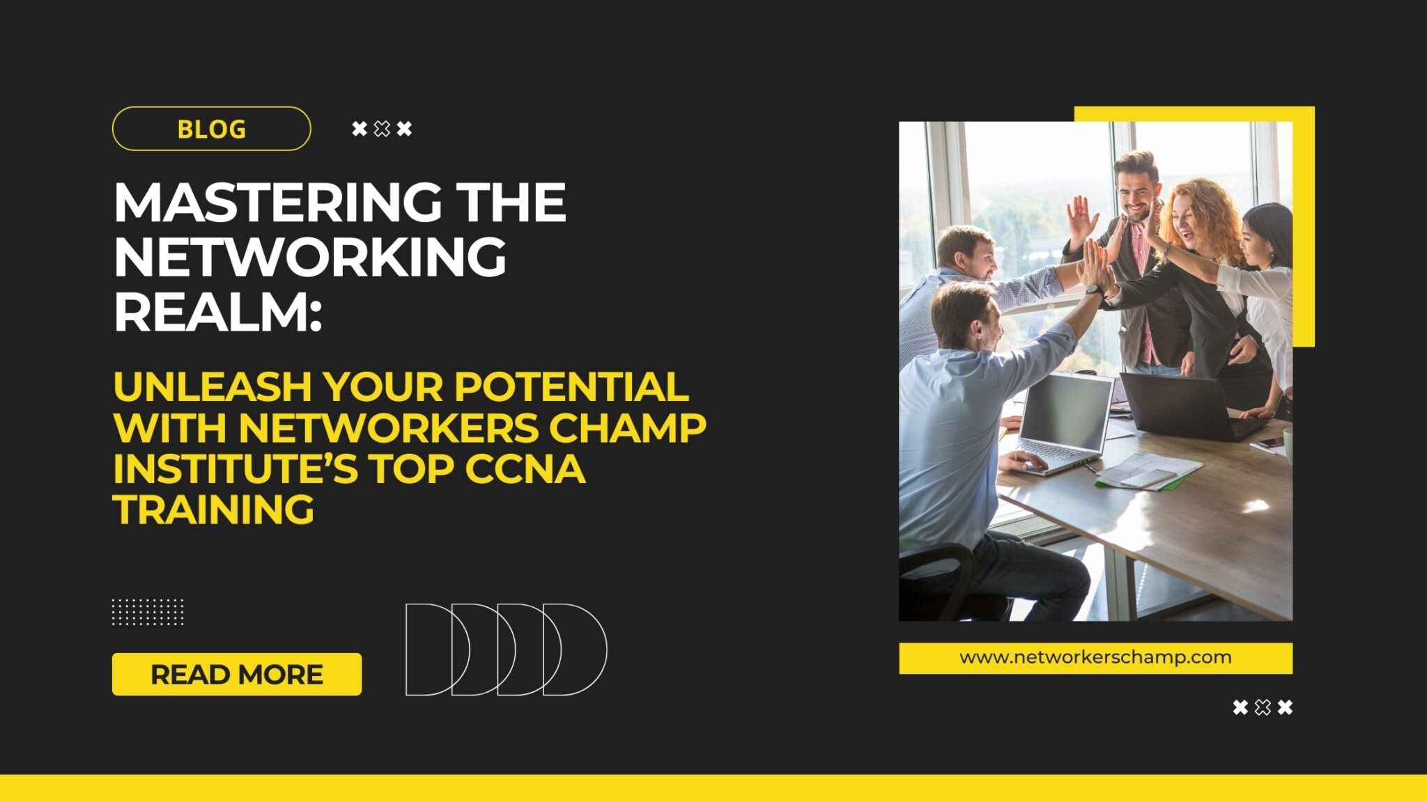 Mastering the Networking Realm : Unleash Your Potential with Top CCNA ...